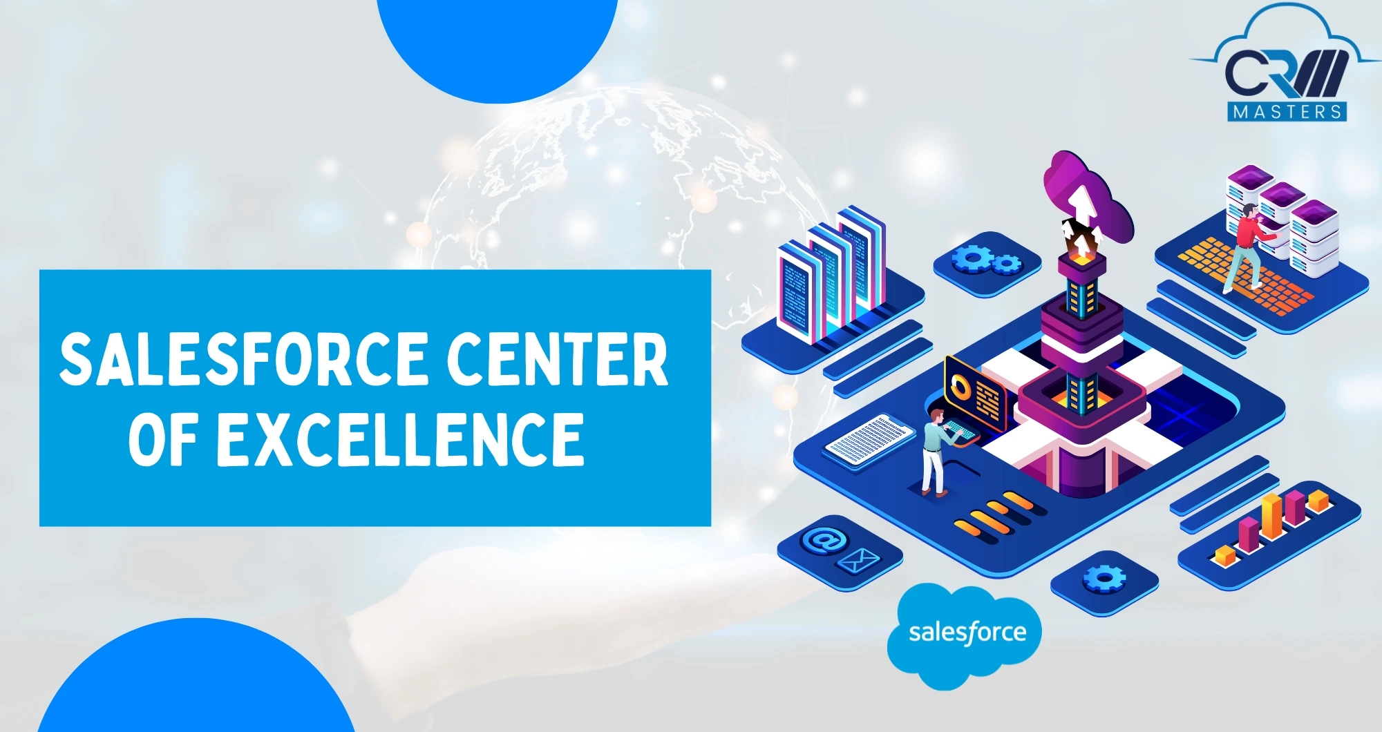 What is Salesforce Center of Excellence (COE)?
